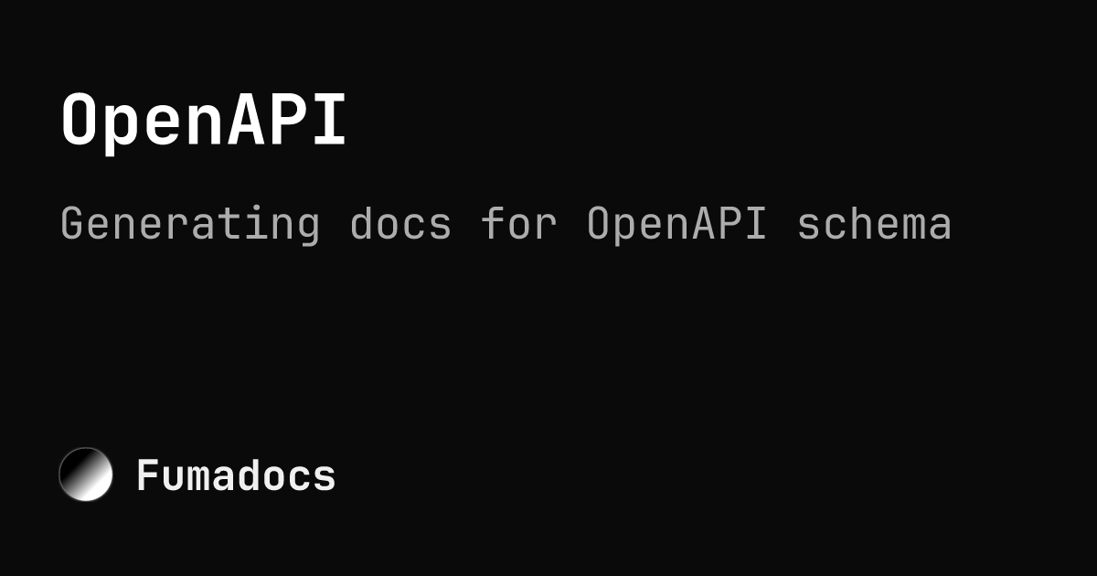OpenAPI | Fumadocs